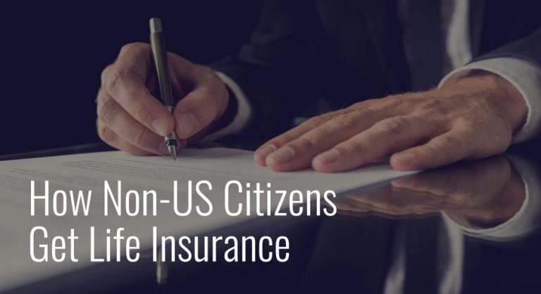 How Non-US Citizens Get Life Insurance - Shannon Insurance Agency, Inc.